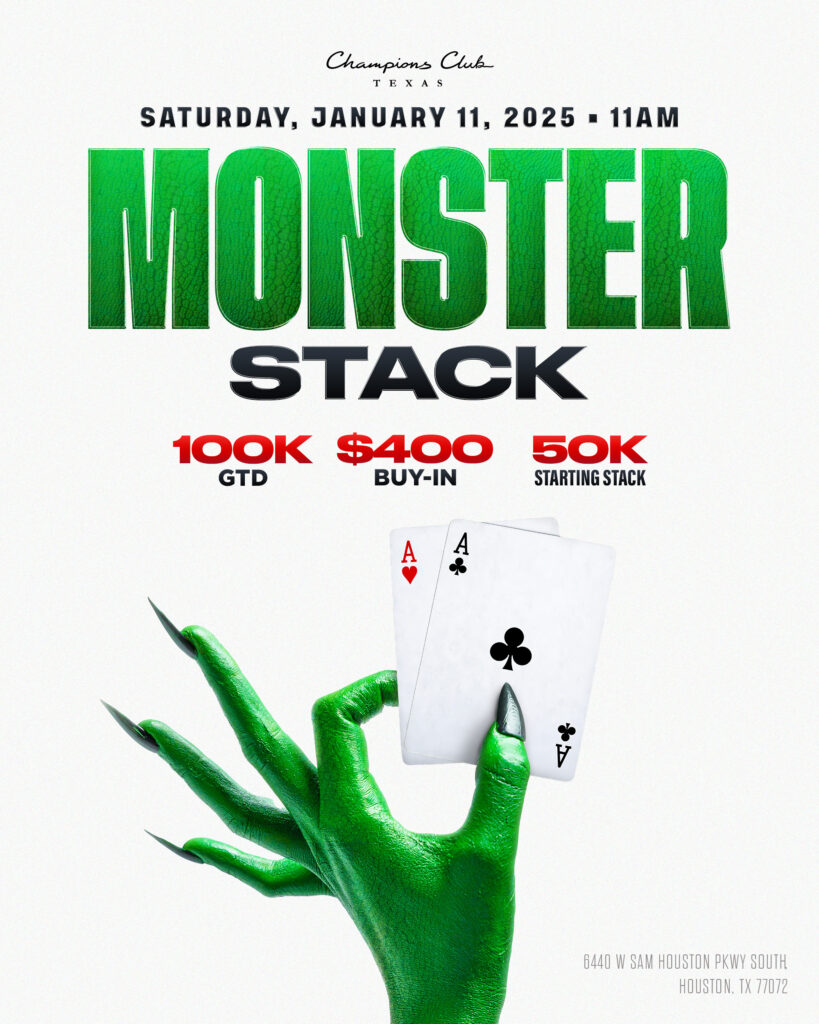 Monster Stack $100K GTD - Champions Club Texas